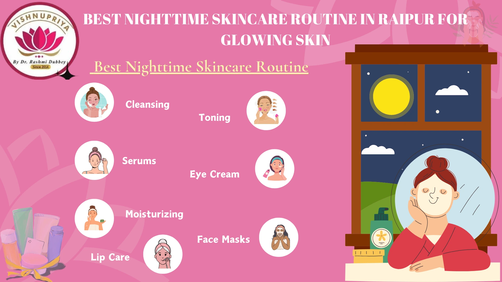 Best Nighttime Skincare Routine in Raipur for Glowing Skin - Vishupriya ...